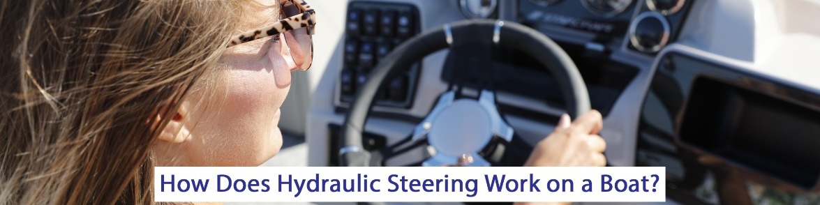 How Does Hydraulic Steering Work on a Boat? | Bridge Marina