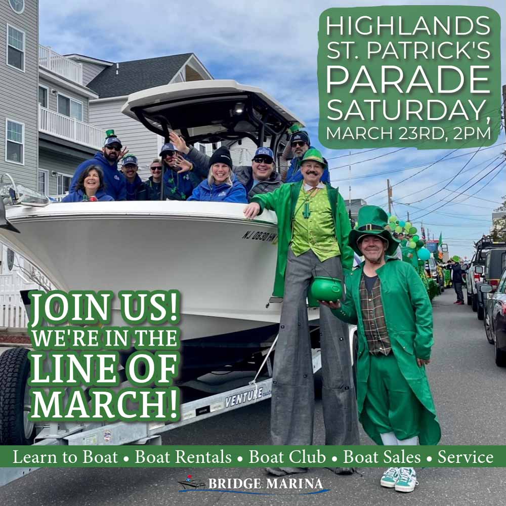 Highlands St. Patrick's Day Parade: Bridge Marina in the Line of March ...