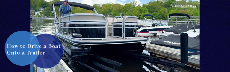 How to Drive a Boat onto a Trailer | Bridge Marina