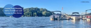 Get Your NJ Boating Safety Certificate & License | Bridge Marina
